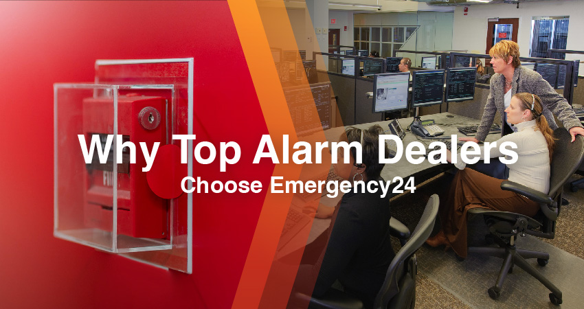 Why Top Alarm Dealers Choose Emergency24 - Emergency24 Alarm Monitoring ...